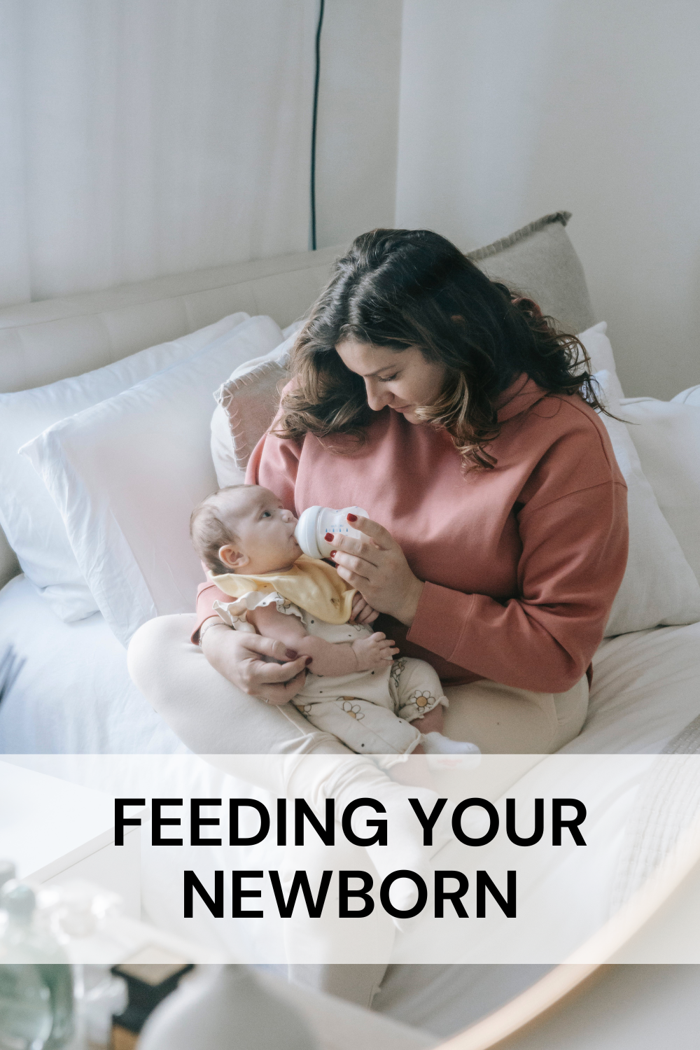 Feeding Your Newborn with Confidence and Love - Wisdom For Families