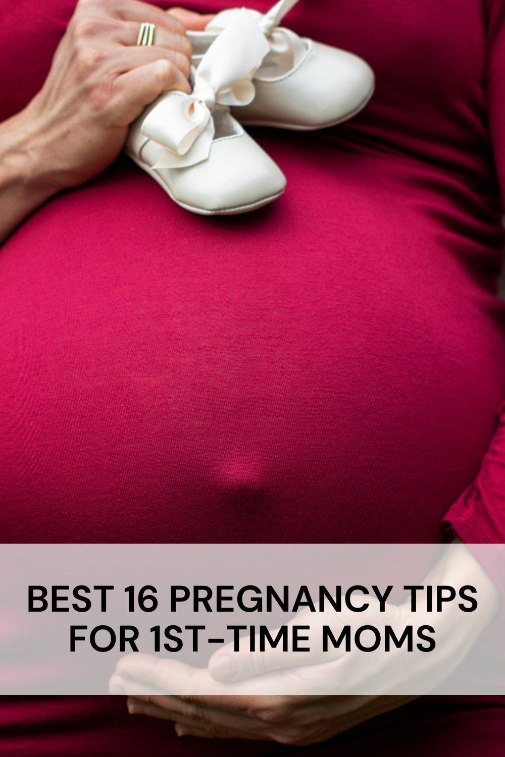 Best 16 Pregnancy Tips for 1st-time Moms: the Basics - Wisdom For Families
